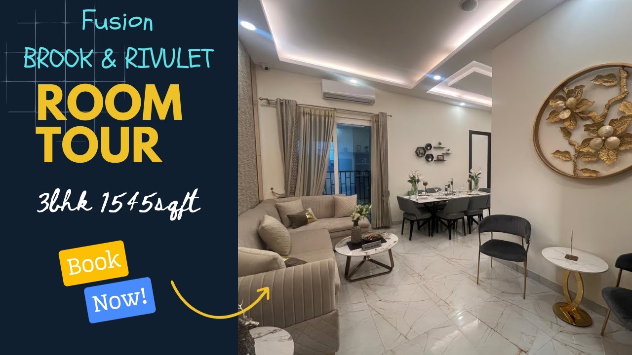 Fusion Brook & Rivulet | Sample Flat Tour of 3Bhk (1545sqft) #youtube # ...