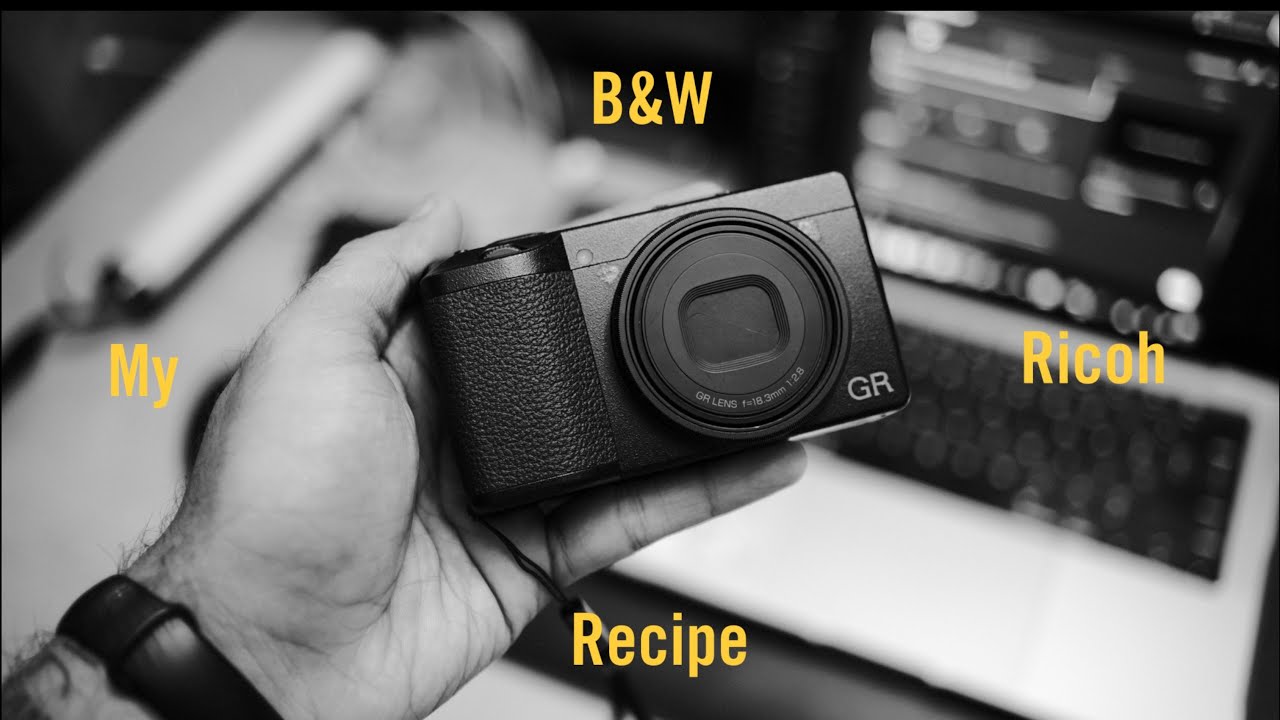 My Ricoh GR3 B&W Recipe - YouTube