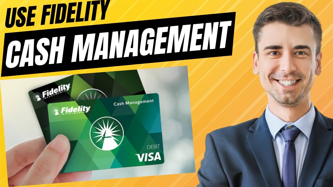 How to Use Fidelity Cash Management Account 💳 | Full 2025 Guide for ...