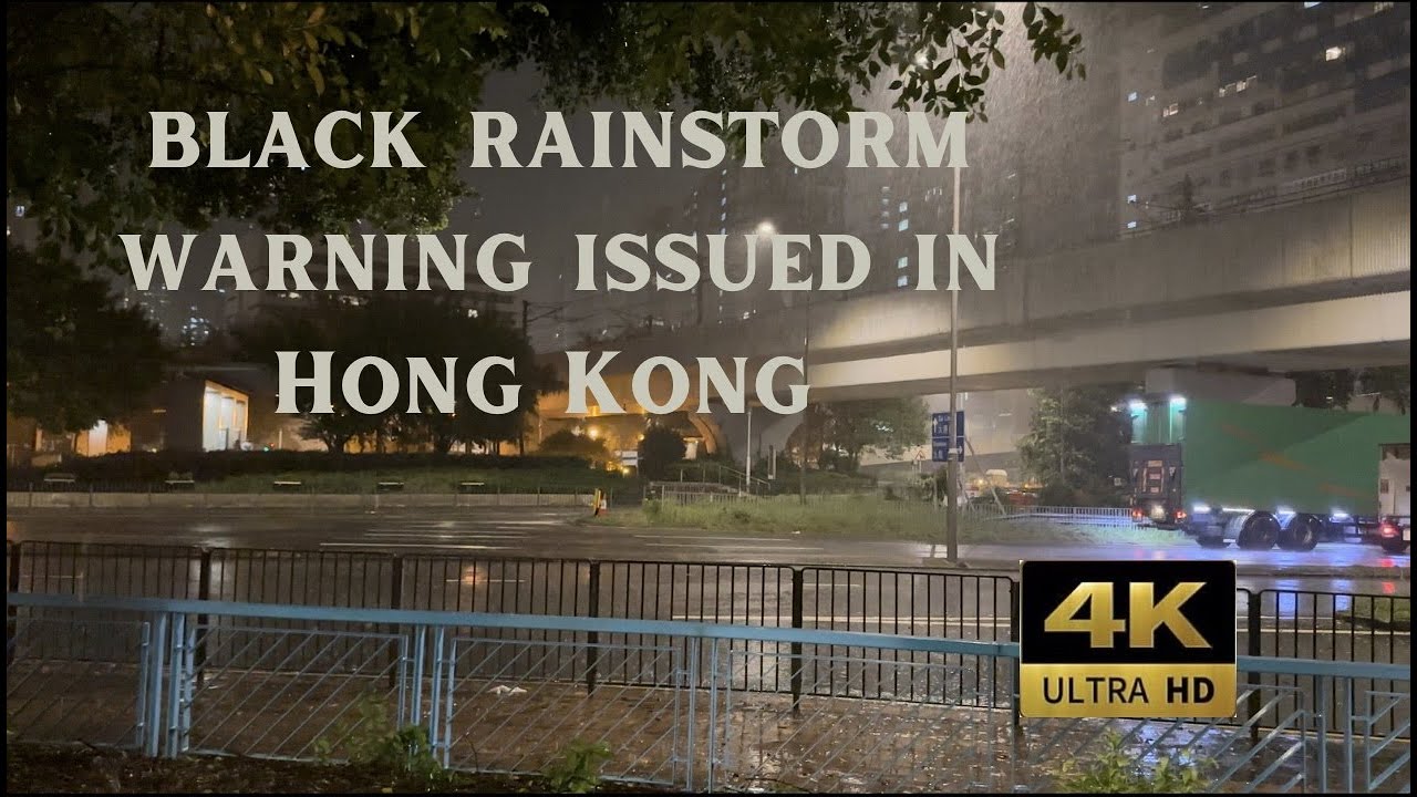 Sound On !!! “ Black Rainstorm Warning , Hong Kong - YouTube