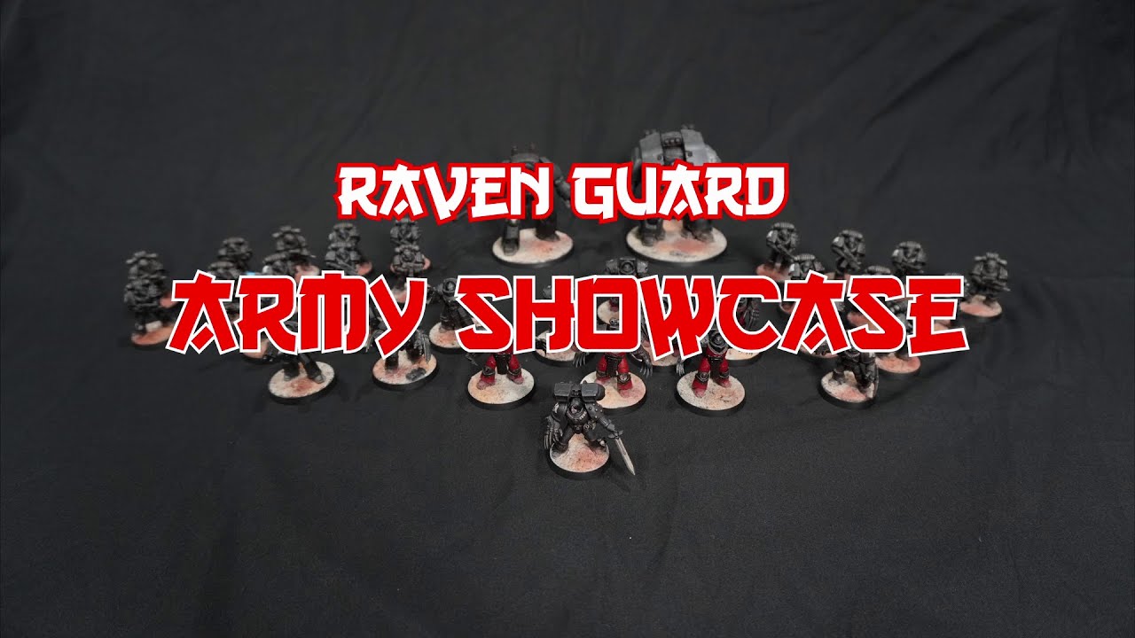 Horus Heresy - Raven Guard Army Showcase - YouTube