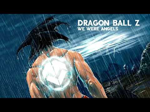 Dragon Ball Z ¨ We Were Angels Meflurn ¨ Remix - YouTube