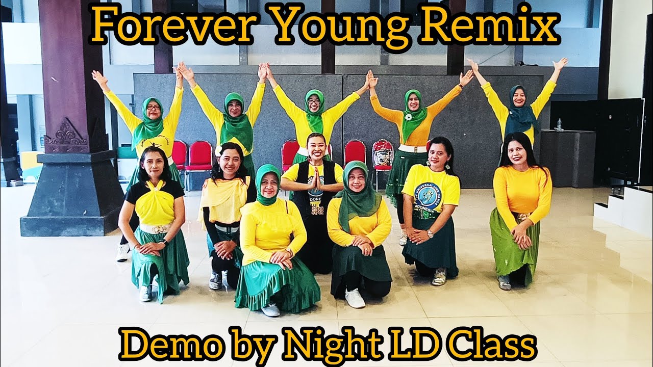 Forever Young Remix - Line Dance || Demo by Night LD Class - YouTube