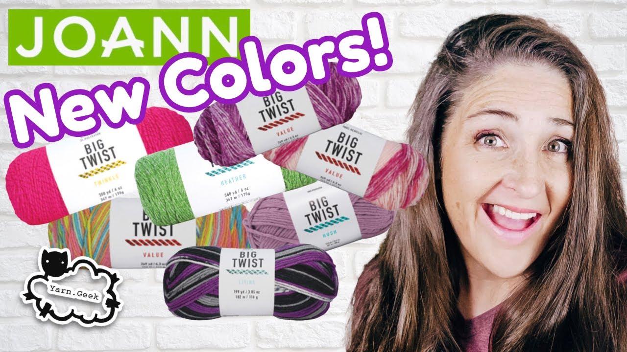 Yarnies Gone Wild: NEW Big Twist YARN COLORS at Joann 🤩 - YouTube