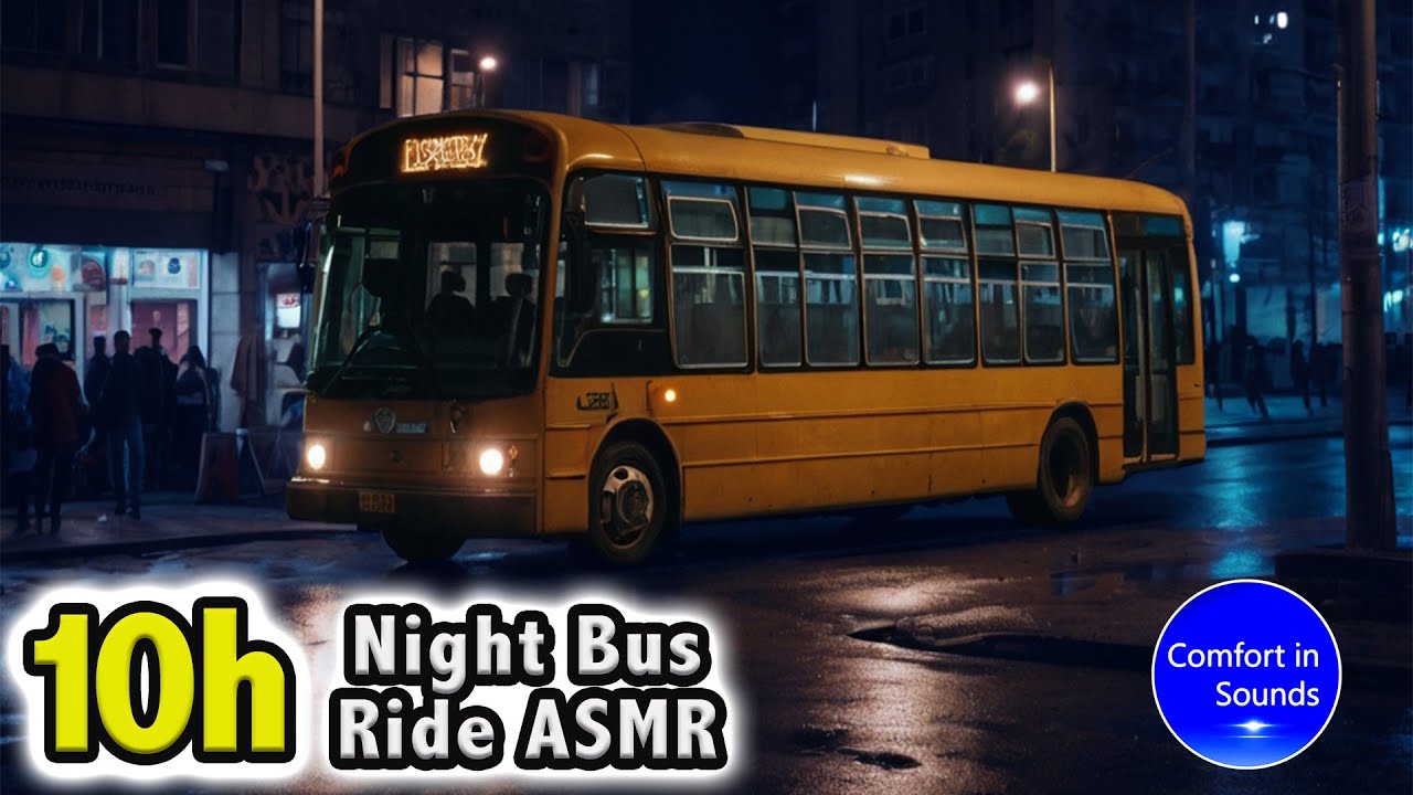 Night Bus Ride and Bus Air Conditioner Sound (no ads) | Sleep, Study ...