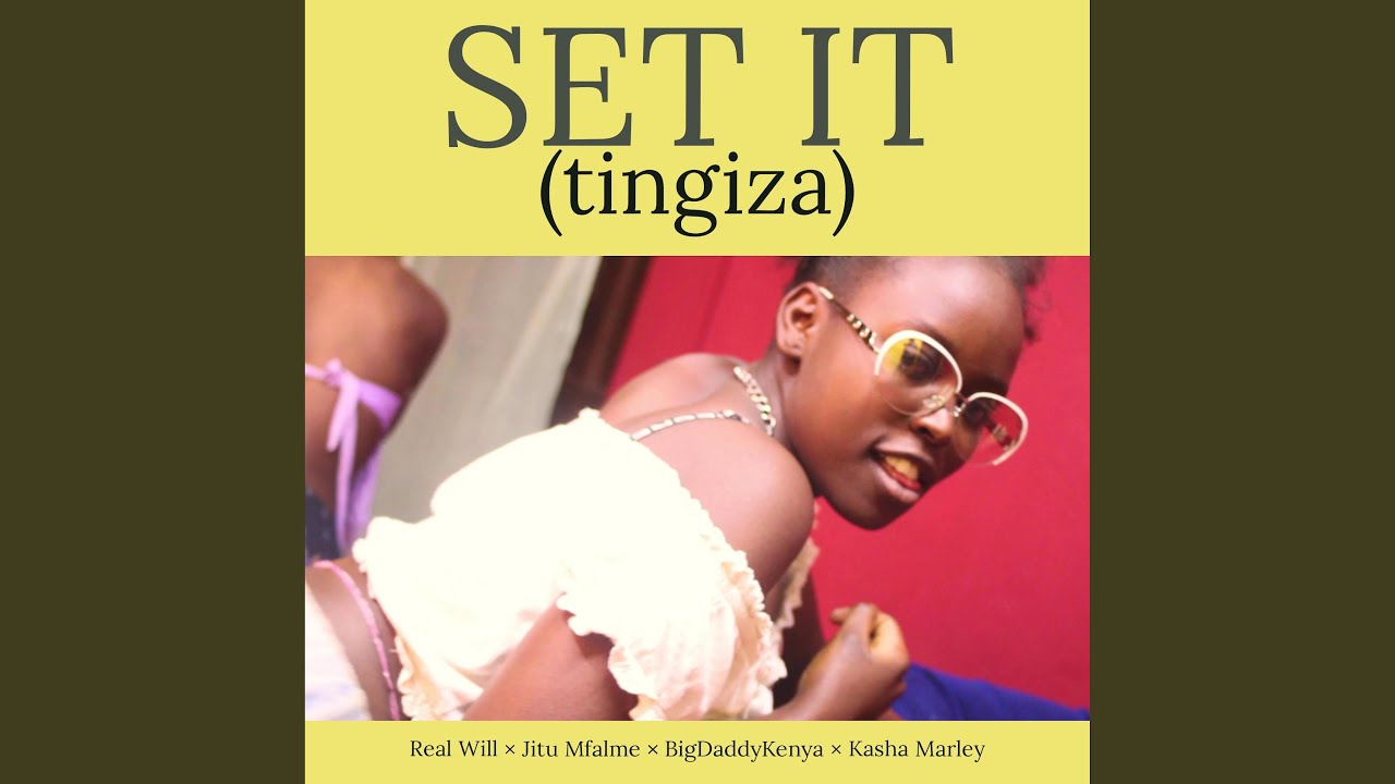 SET IT (Tingiza) - YouTube