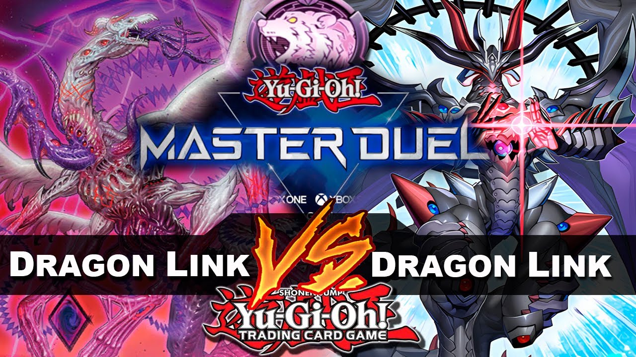 Master Duel S25: Dragon Link Vs Dragon Link | Com BANLIST vs Sem ...