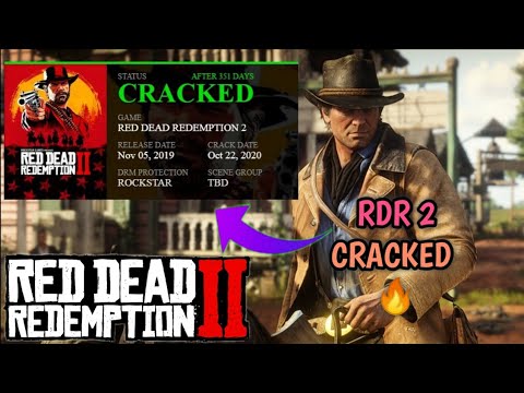 Red Dead Redemption 2 Cracked Finally! | Gaming news | RDR2 Crack - YouTube