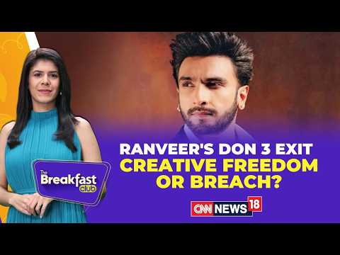 Don 3 Controversy: Creative Freedom vs. Contractual Obligations in Bollywood | Ranveer Singh