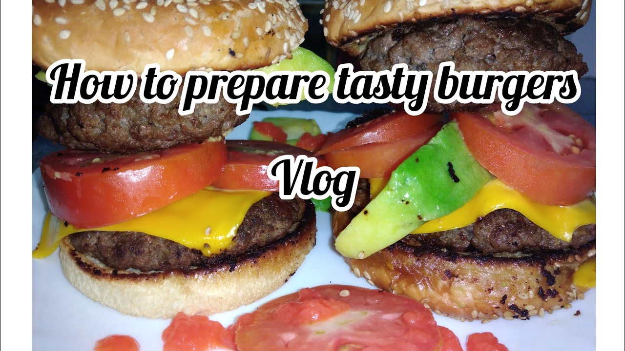 HOW TO PREPARE TASTY BURGERS - YouTube