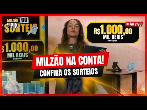 SEGUNDA COM MIL REAIS 💸 | MILZÃO NO PIX AO VIVO