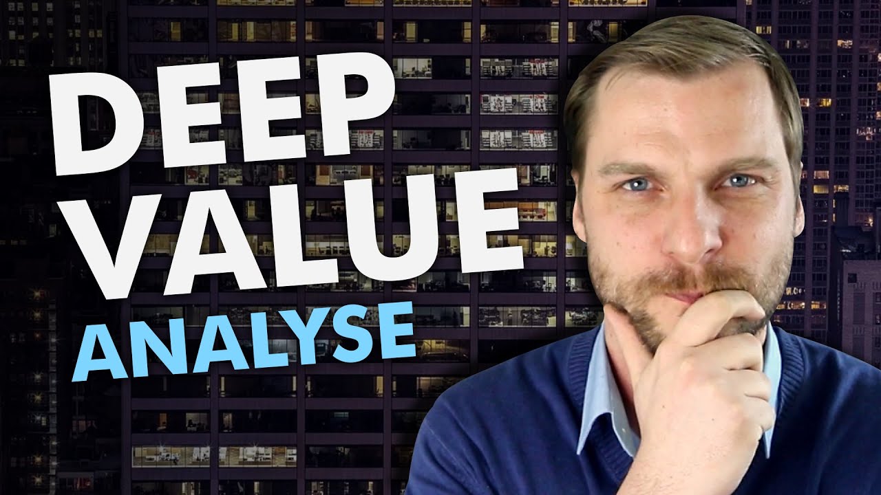 Deep Value Aktien (3 Methoden der Value Analyse) - YouTube