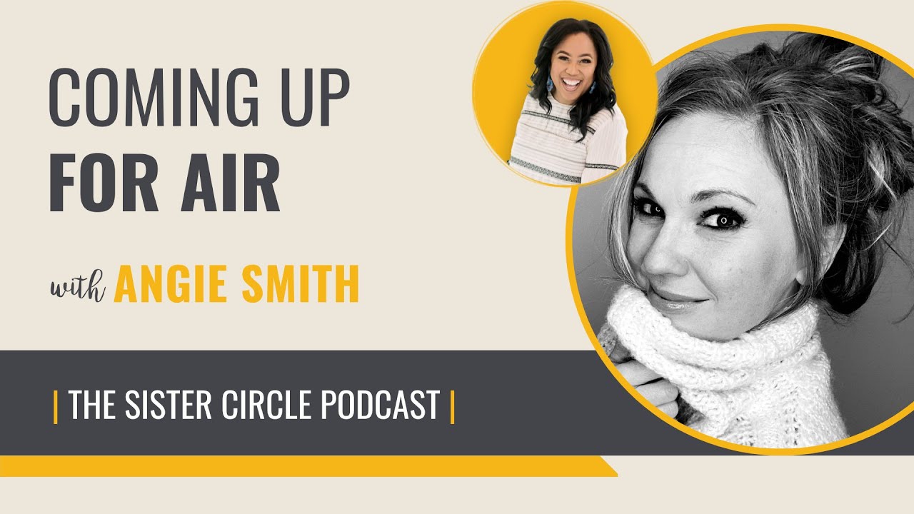 Coming Up for Air with Angie Smith - YouTube