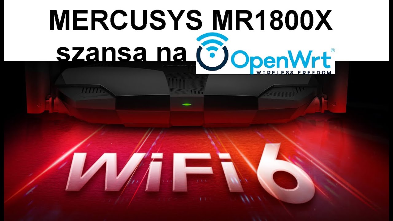Mercusys MR1800X WIFI6 - router pod OpenWRT - YouTube