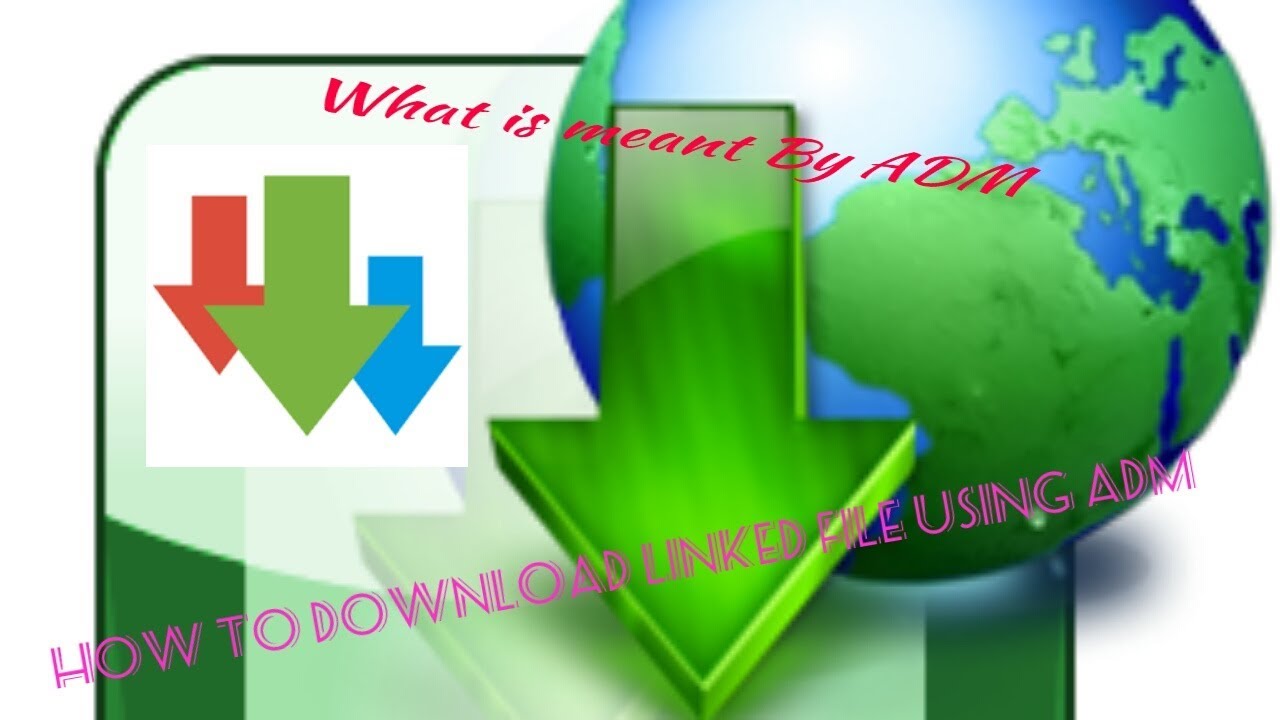 How to download a link expired file using adm - YouTube