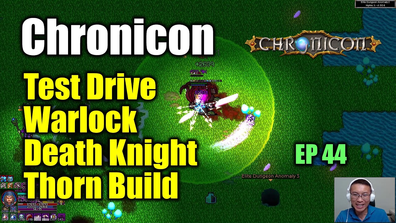 [Chronicon] Test Drive Warlock Death Knight Thorn Build - YouTube