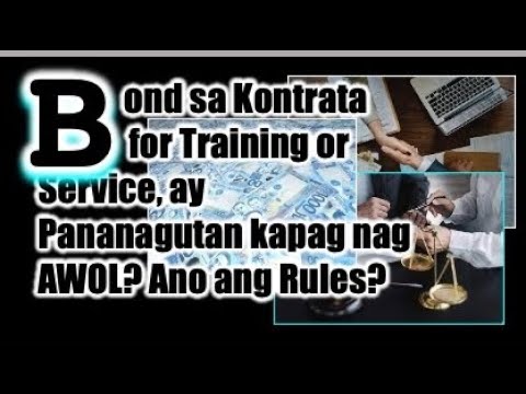 Contract Bond for Training, Costs, Service Bond, at Pananagutan kapag ...