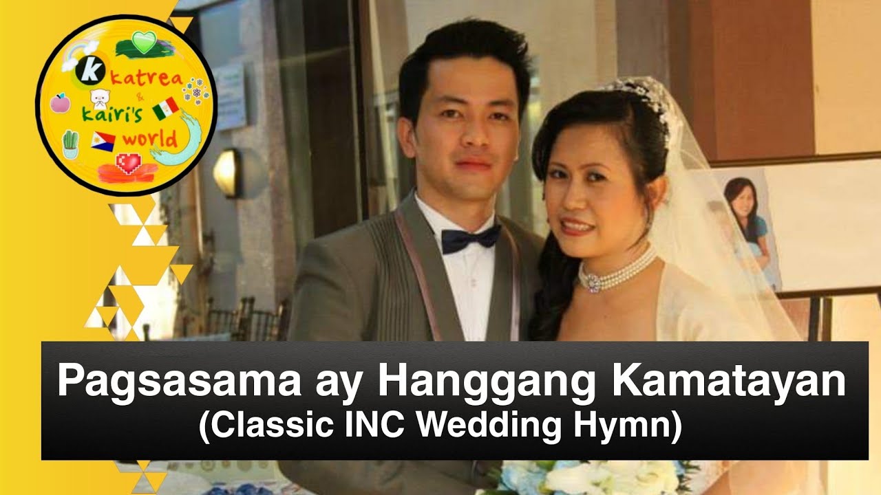 PAGSASAMA AY HANGGANG KAMATAYAN | WITH LYRICS | CLASSIC INC WEDDING ...
