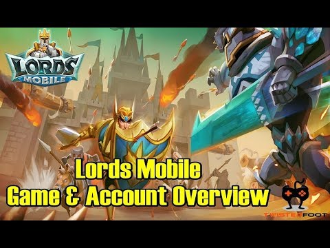 Lords Mobile | Game and Account Overview - YouTube