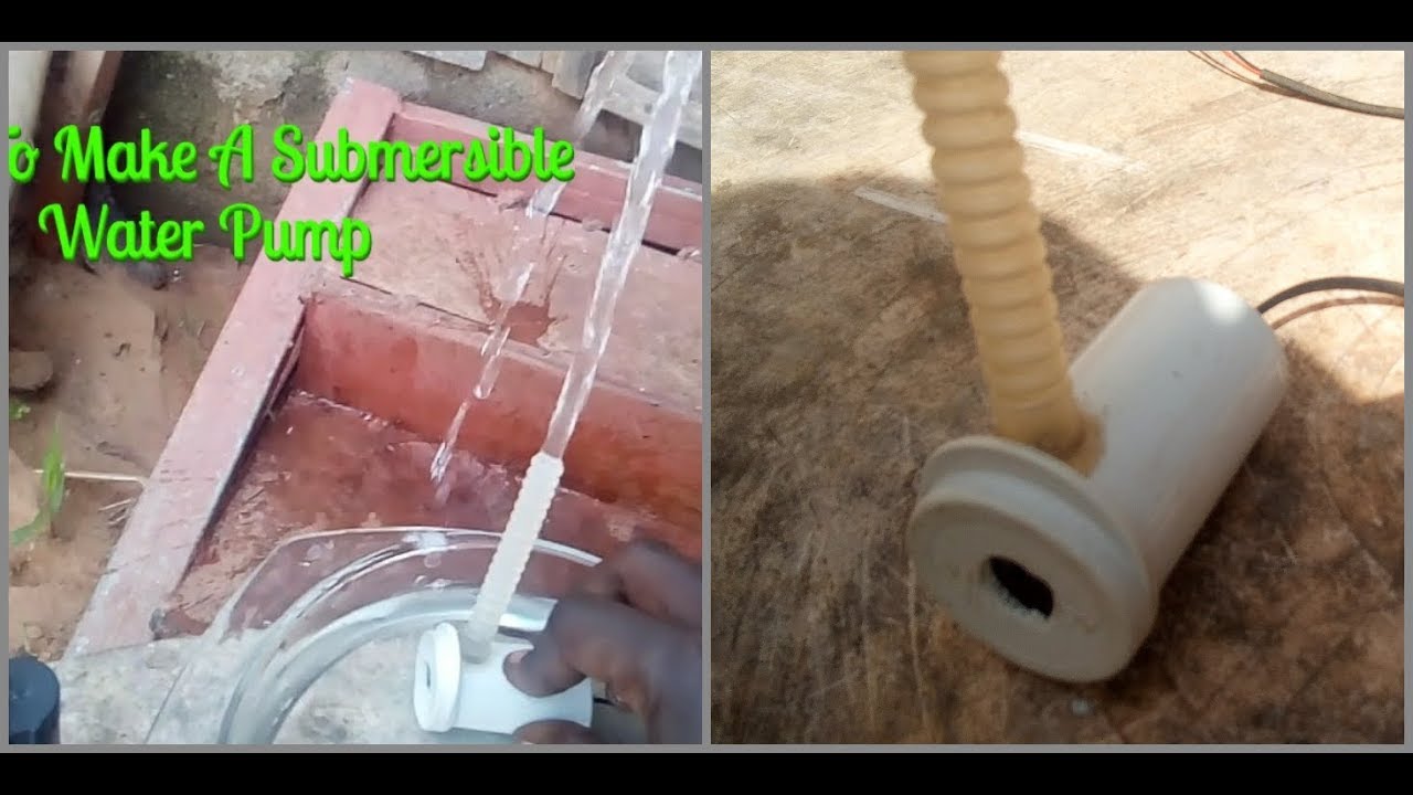 HOW TO MAKE A SIMPLE MINI SUBMERSIBLE WATER PUMP AT HOME VERY EASY(DIY ...