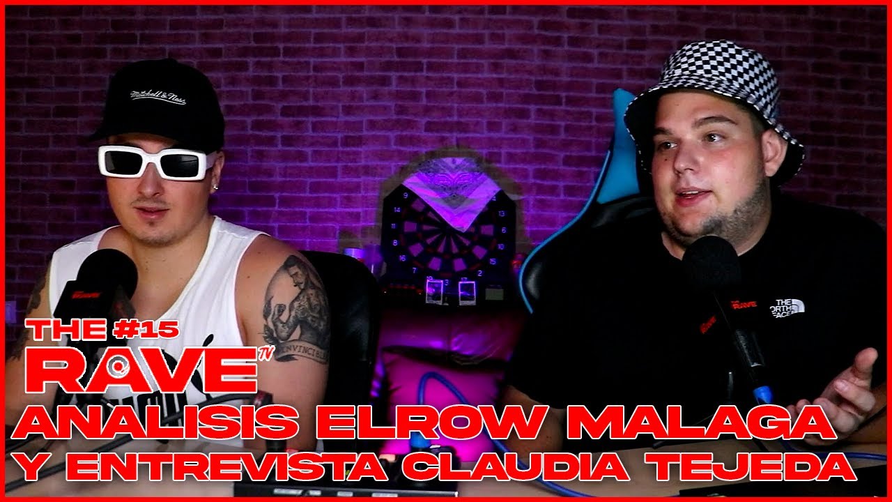 THE RAVE TV #15: ANÁLISIS ELROW MÁLAGA XXL y ENTREVISTA a CLAUDIA ...