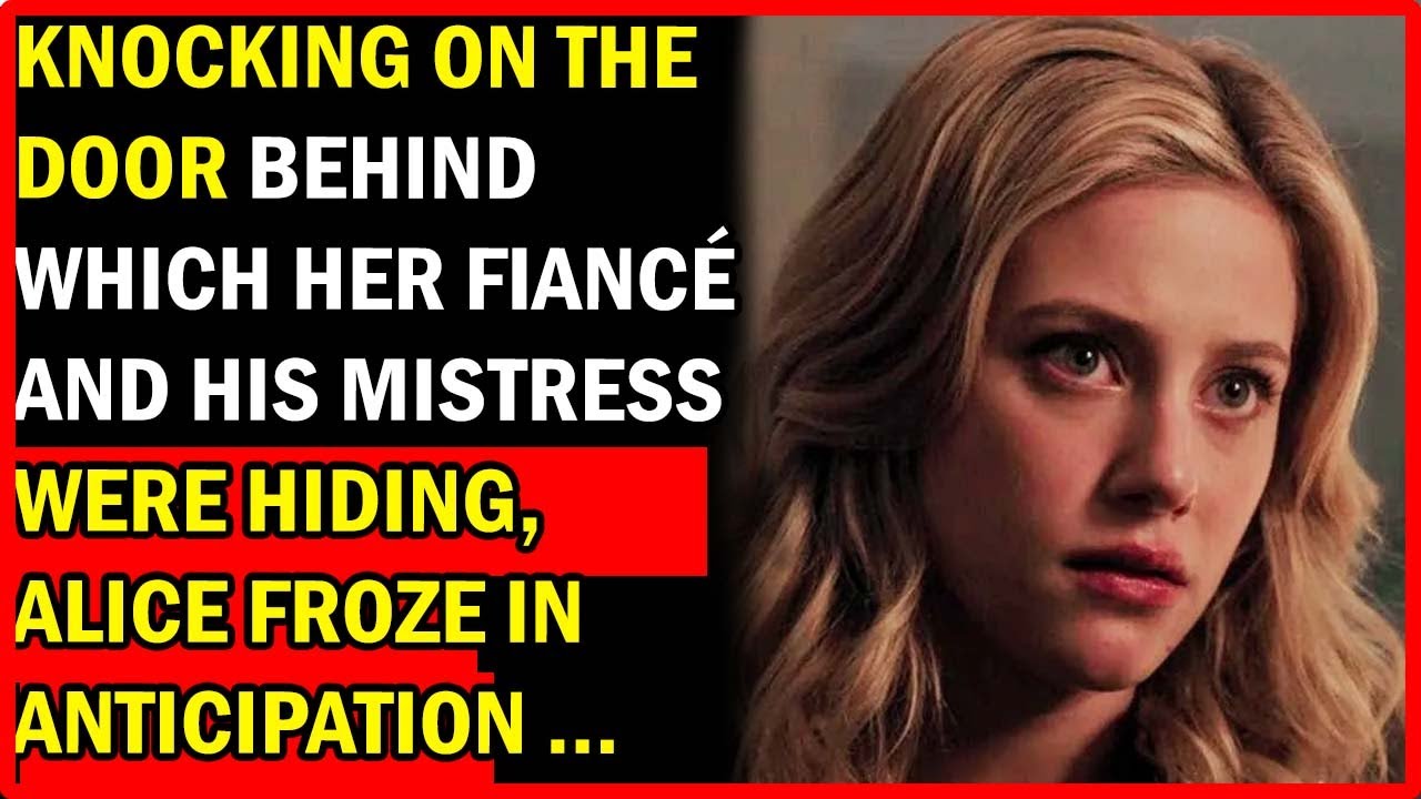 Knocking On The Door Behind Which Her Fiancé And His Mistress Were ...