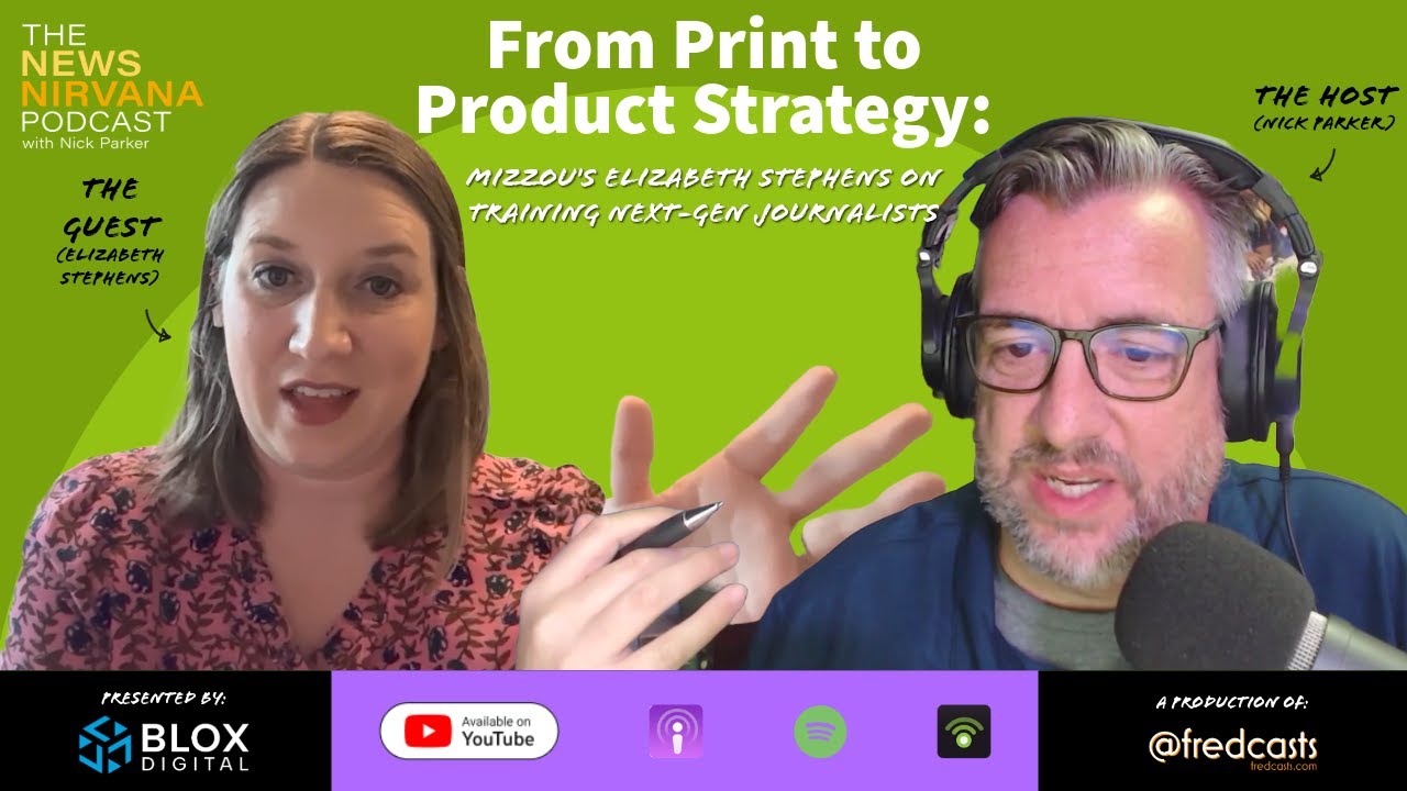 Ep. 55: From Print to Product Strategy: Mizzou's Elizabeth Stephens on ...