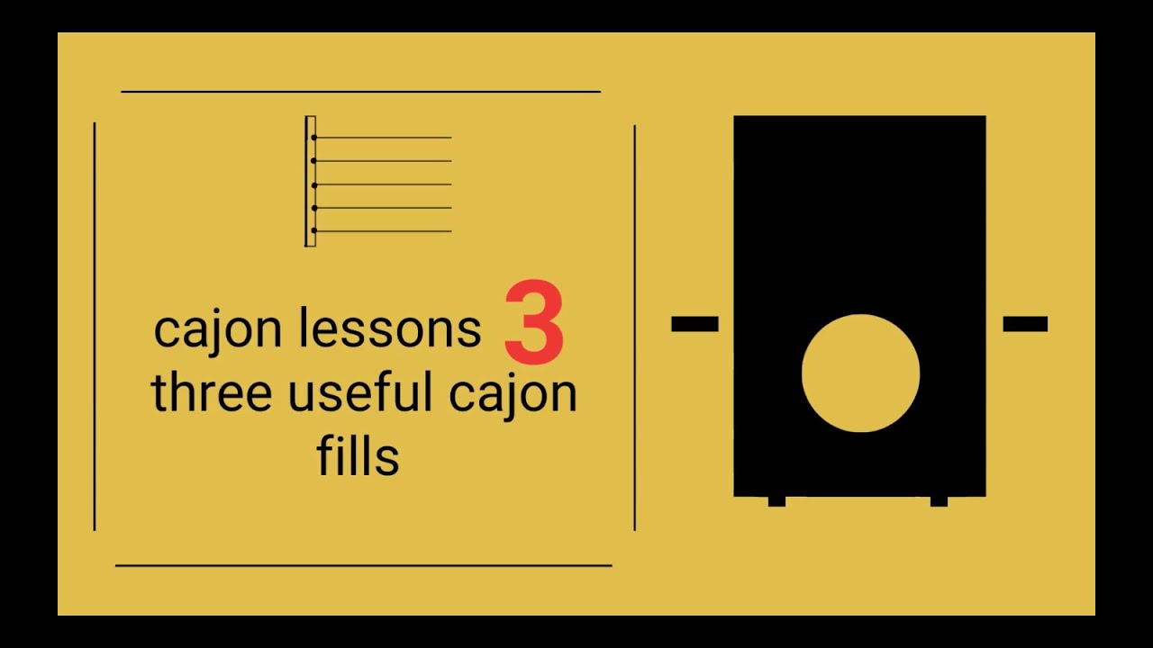 cajon lessons 3: three useful cajon fills - YouTube