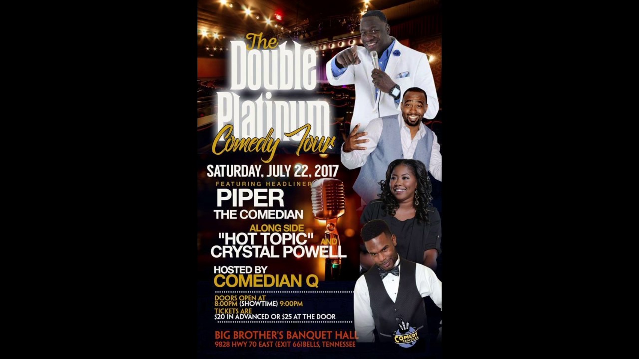 The Double Platinum Comedy Tour July 22, 2017 - YouTube
