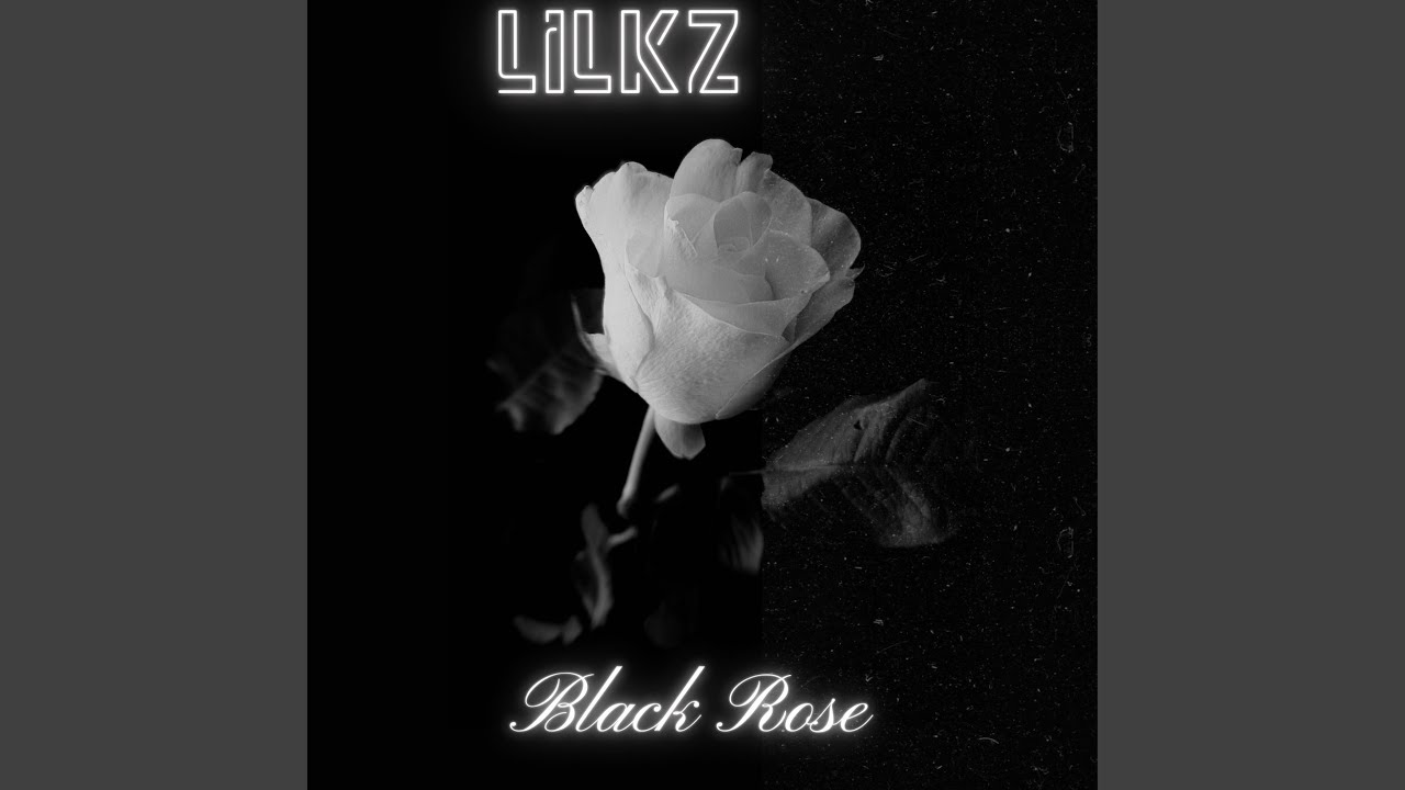 Black Rose - YouTube
