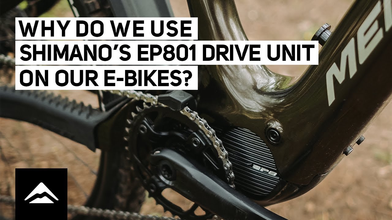 Why do we use Shimano's EP801 drive unit? And how can you get the best ...