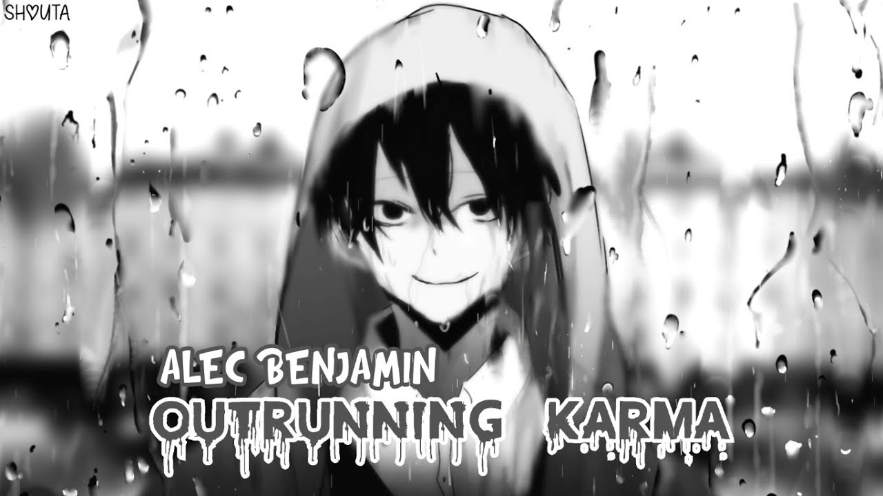 Nightcore - Outrunning Karma || Lyrics - YouTube