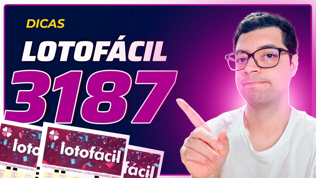 DICAS E ANÁLISES PARA LOTOFACIL 3187! - YouTube