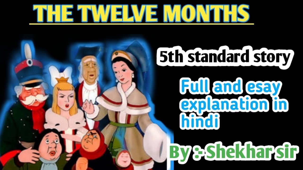 The twelve months story in English of stdandard 5 with Hindi ...