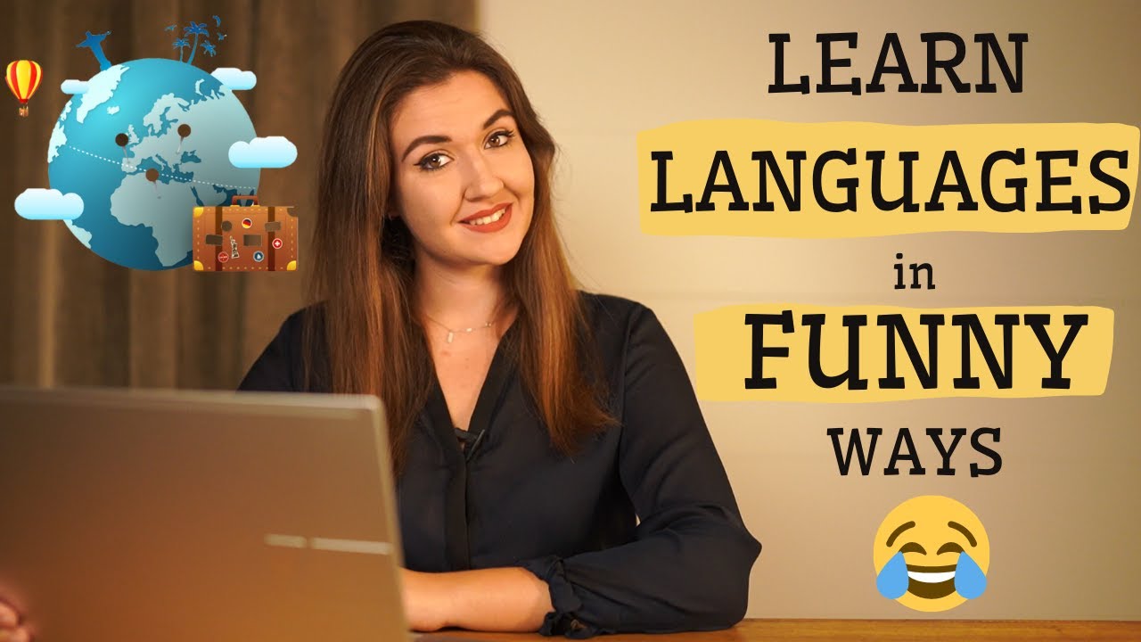 FUNNY WAYS to LEARN LANGUAGES - YouTube