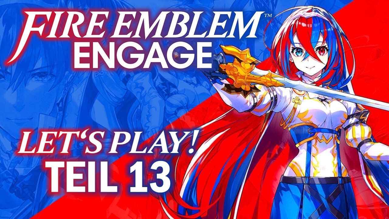 Let's Play Fire Emblem Engage, Teil 14: Rückeroberung Schloss Firene ...