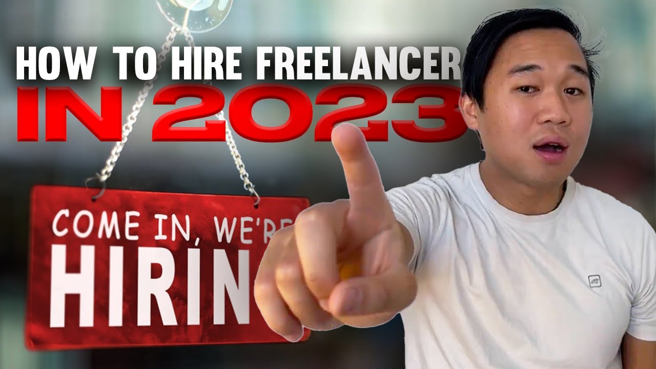 How To Hire Freelancer in 2023 - YouTube