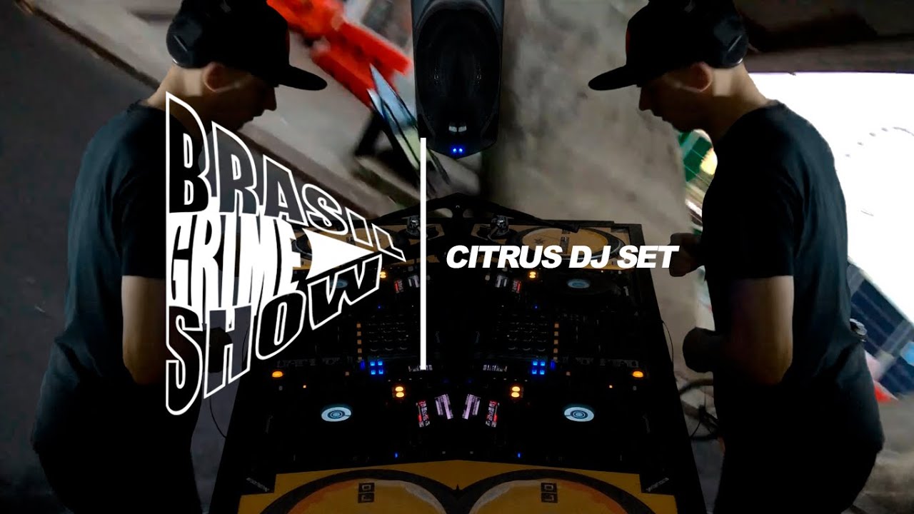 Brasil Grime Show: CITRUS DJ SET - YouTube