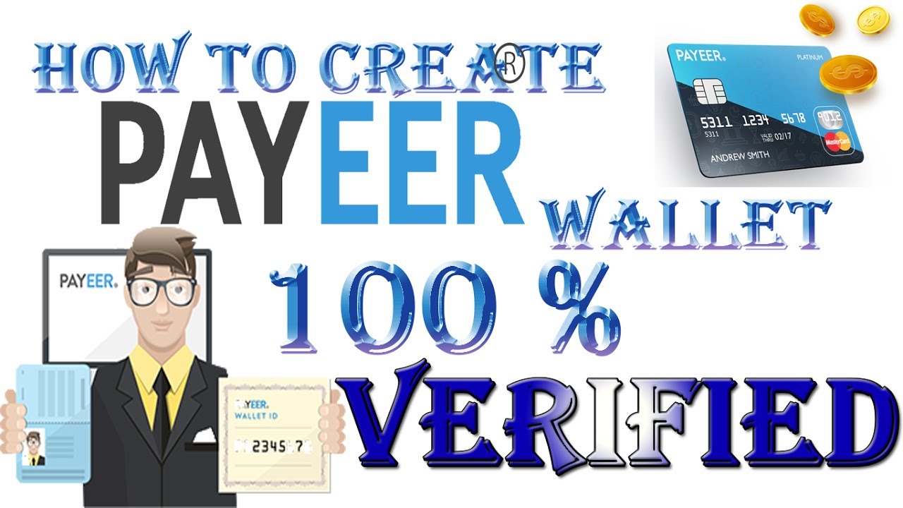 How To Create Payeer Wallet 100 % Verified In Any Country - YouTube