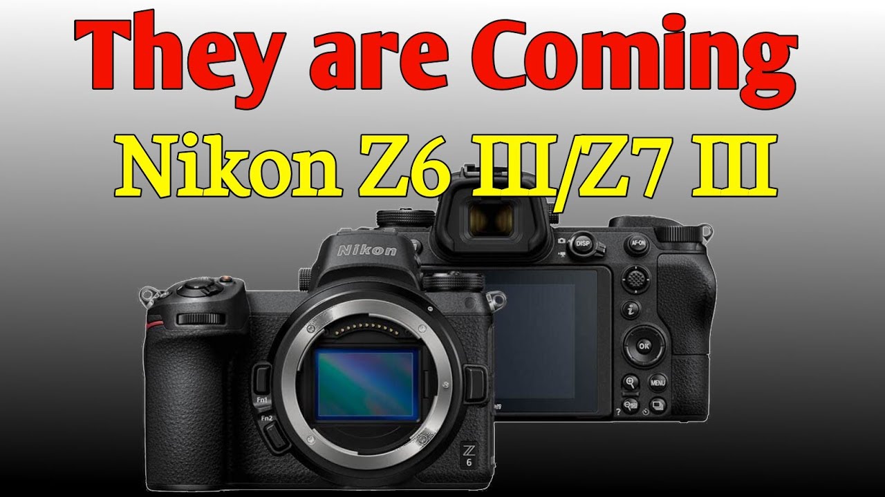 Nikon Z6III-Z7III Leaked specification- Release Date - YouTube
