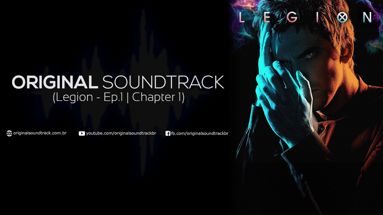 Legion Season 1 Soundtrack - Ep.1 | Chapter 1 - YouTube