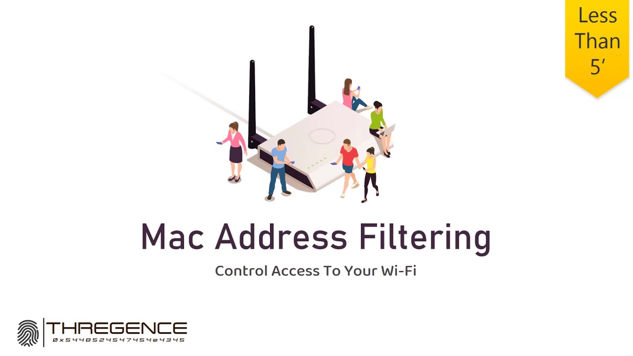 Less Than 5 | آموزش Mac Address Filtering محدود کردن دسترسی به وایفای ...