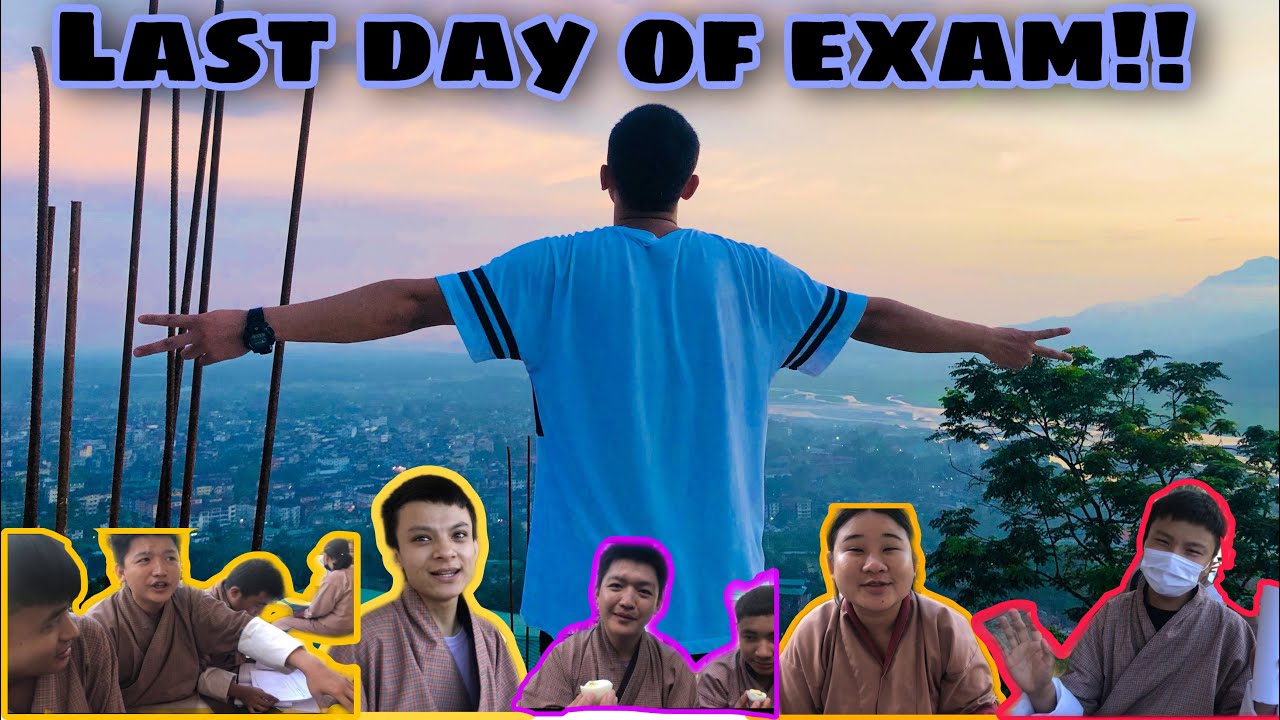 Last Day of Exam 🎉 ️ - YouTube