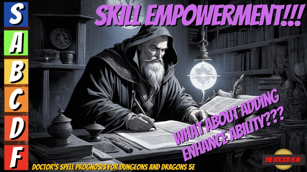 Make The Ultimate Skill Character With The Spell SKILL EMPOWERMENT in ...