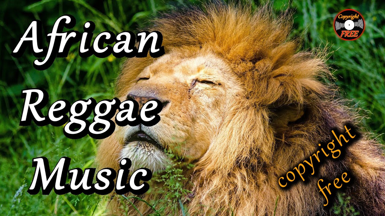 "African King" African Reggae Music Copyright Free - YouTube