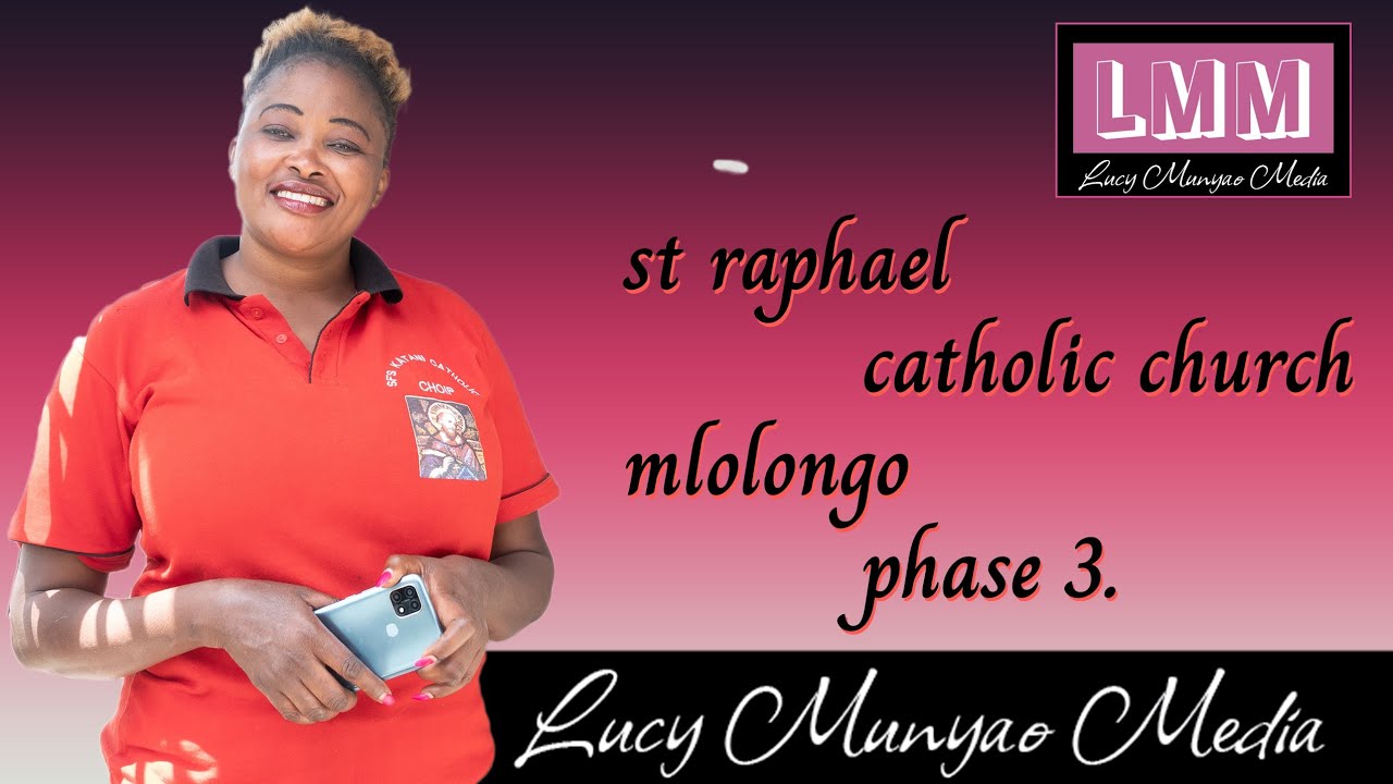 Offertory song at St Raphael Catholic Church Mlolongo phase 3 - YouTube