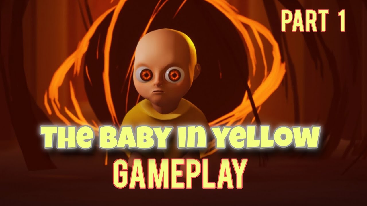THE BABY IN YELLOW | HORROR 😱 | GAMEPLAY | PART 1 | SJD GAMING - YouTube