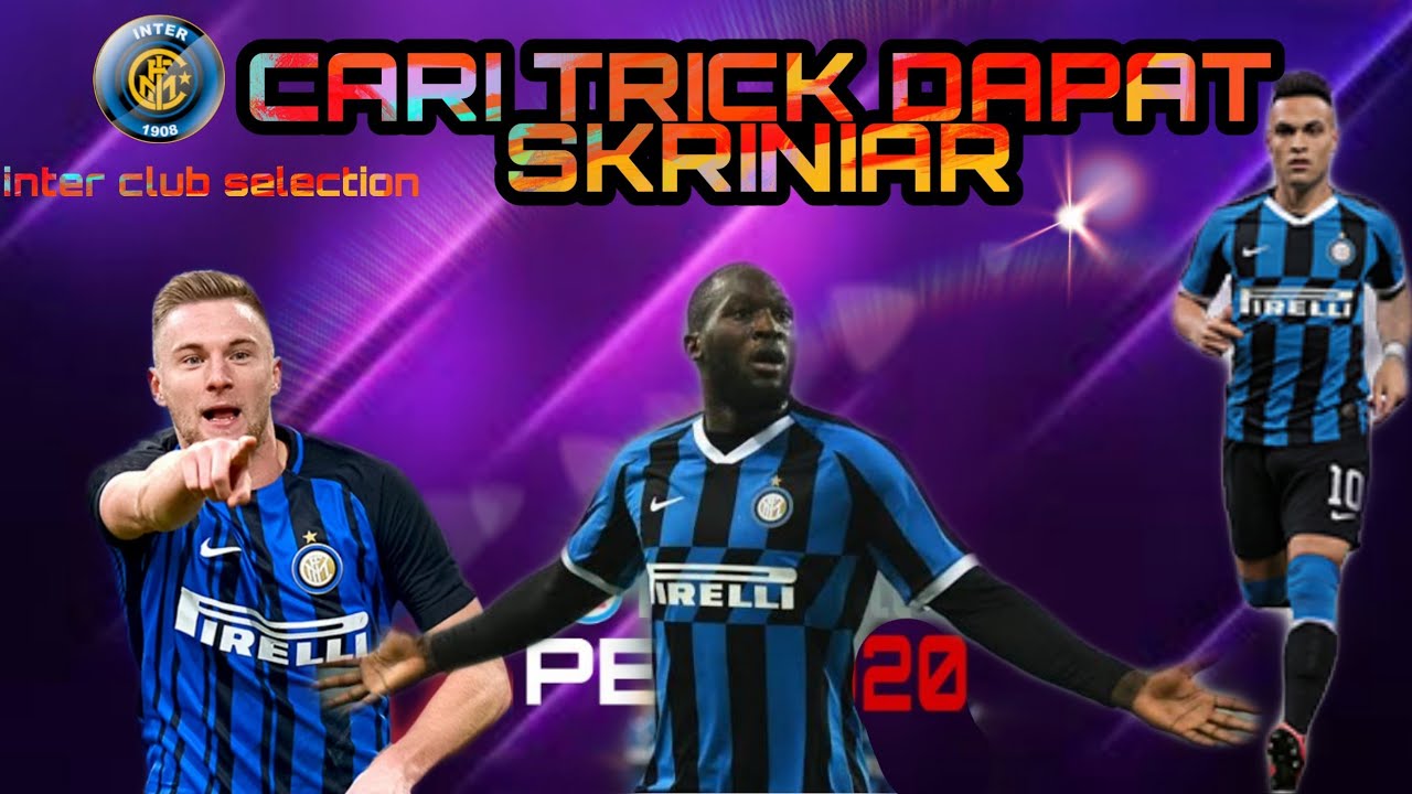 CARI TRIK DAPATKAN M.SKRINIAR || Club selection Inter - YouTube
