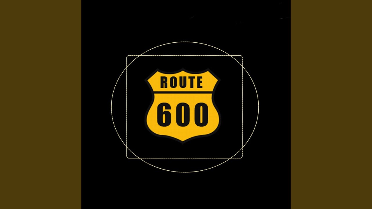 Route 600 - YouTube
