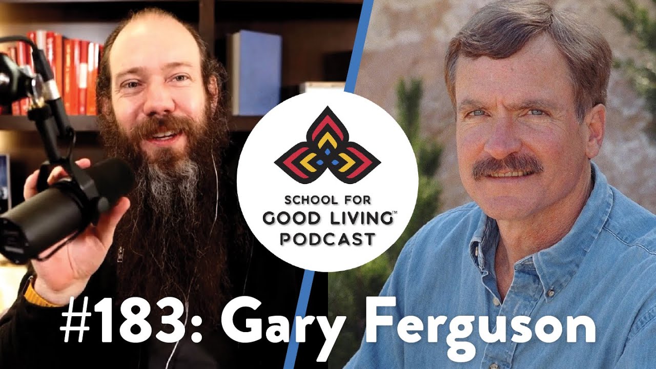 183. Gary Ferguson - The Eight Master Lessons of Nature: What Nature ...